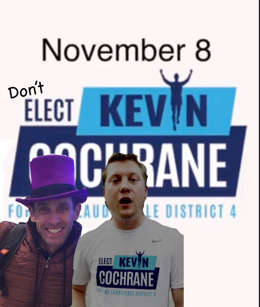 Commission Candidate Kevin Cochrane Doesn’t Like Fort Lauderdale ...